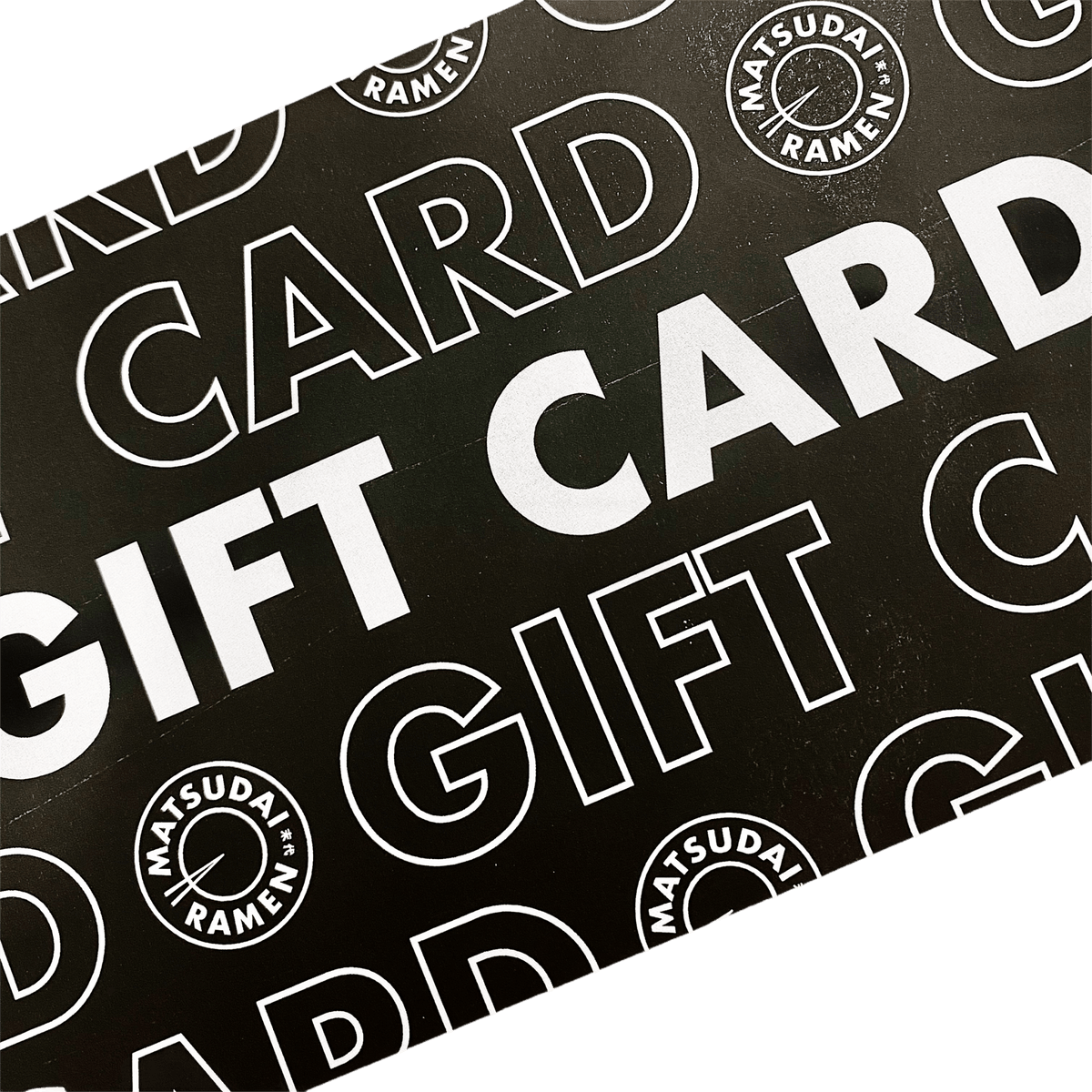Gifts – Matsudai Ramen